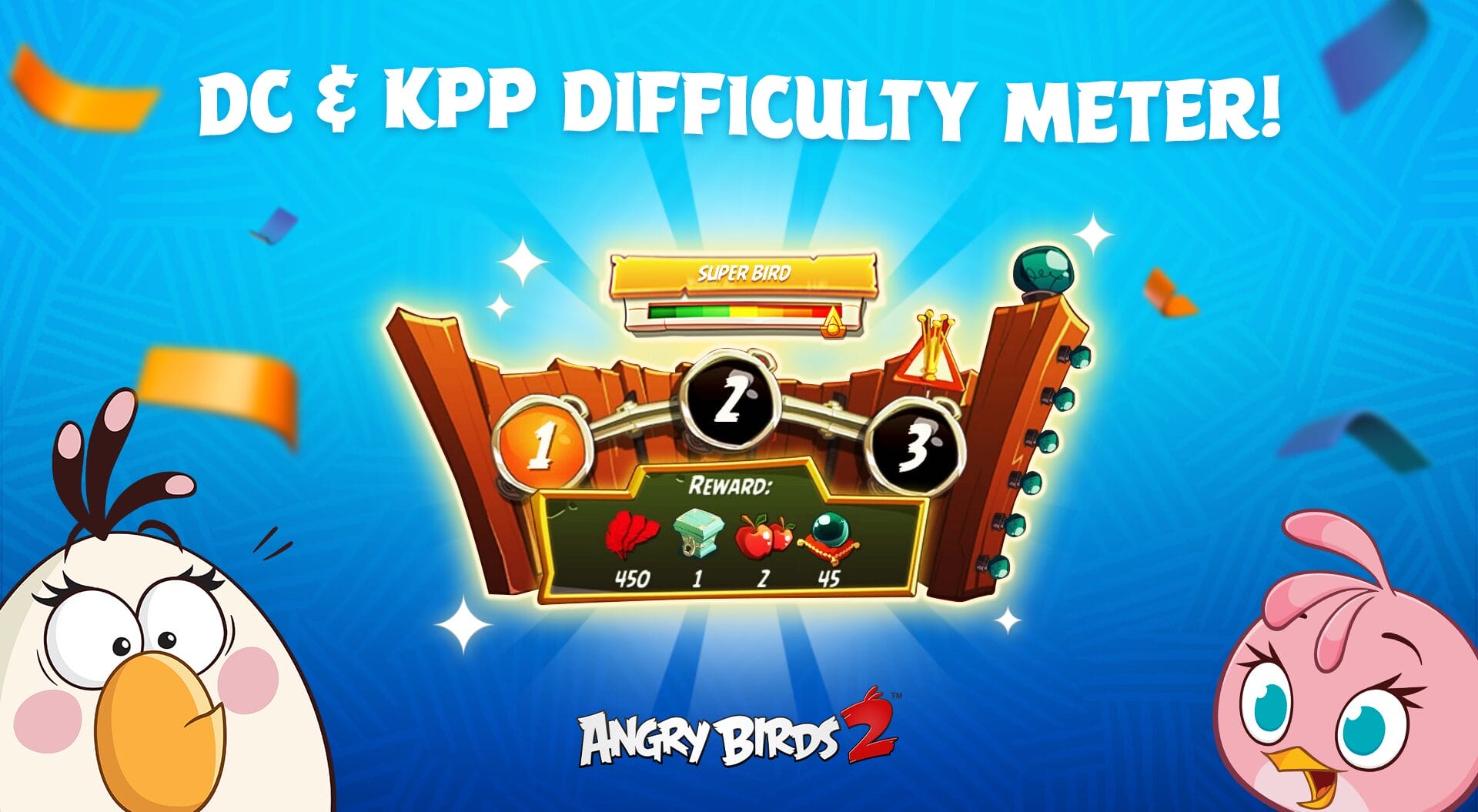New DC and KPP Difficulty Levels and Rewards! | Angry Birds
