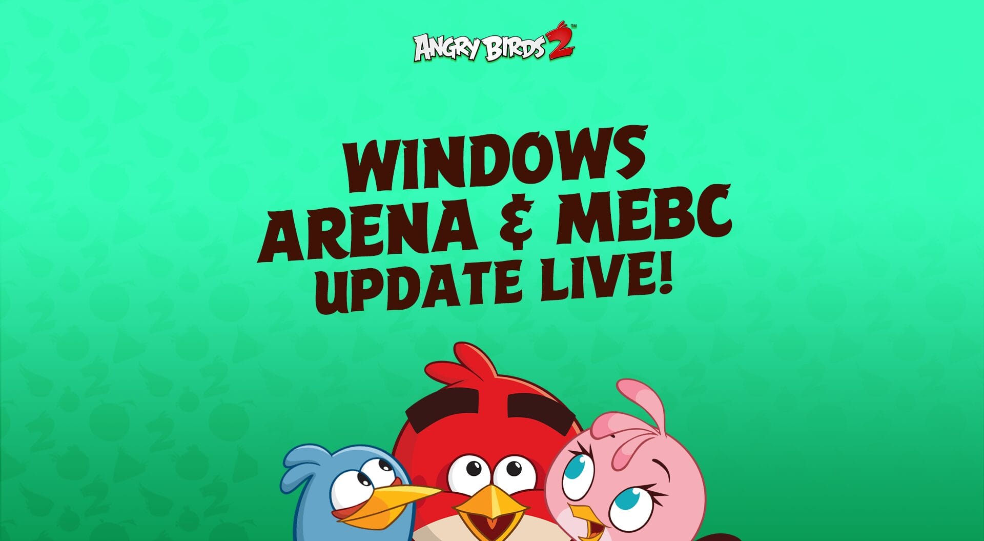 Angry Birds 2 Windows PC Arena & MEBC Update | Angry Birds
