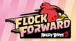 Angry Birds 2 Flock Forward | Angry Birds